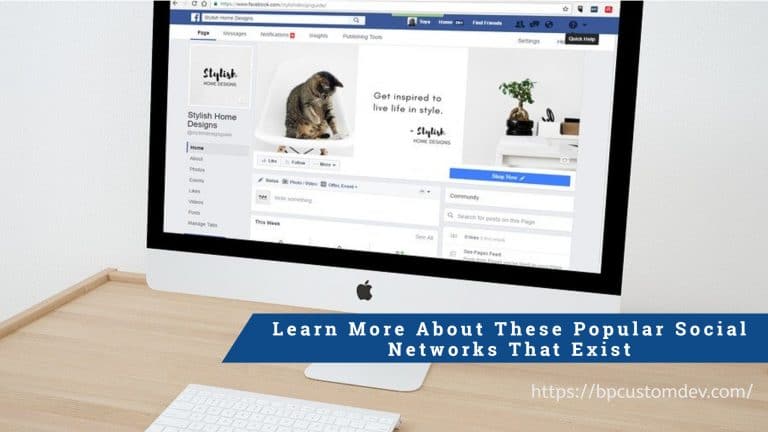 Learn More About These Popular Social Networks That Exist